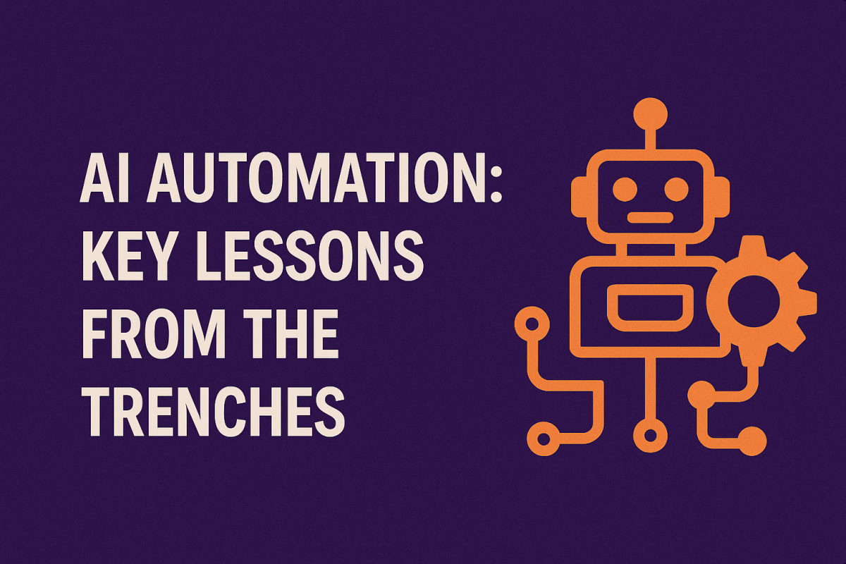 AI Automation: Key Lessons from the Trenches - Geek Bacon